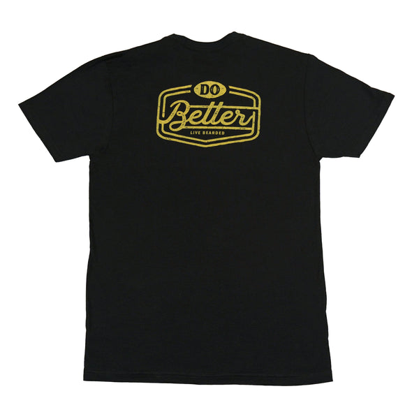 Do Better Tee V2 – Live Bearded