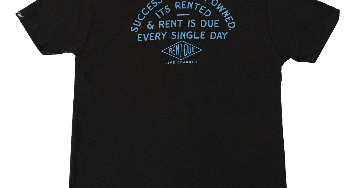 Rent Due Tee V2 – Live Bearded